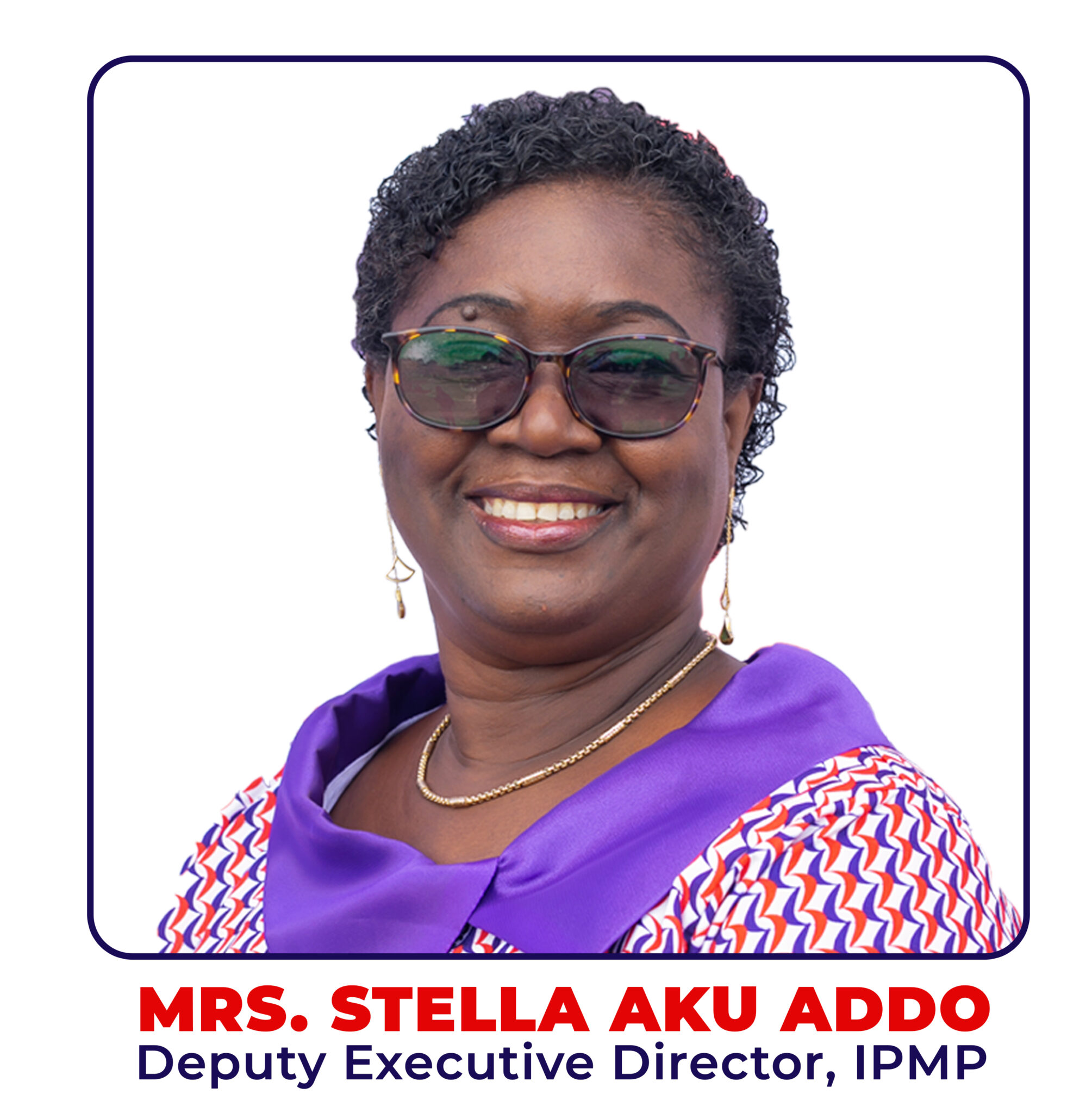 Mrs. Stella Aku Addo – IPMP